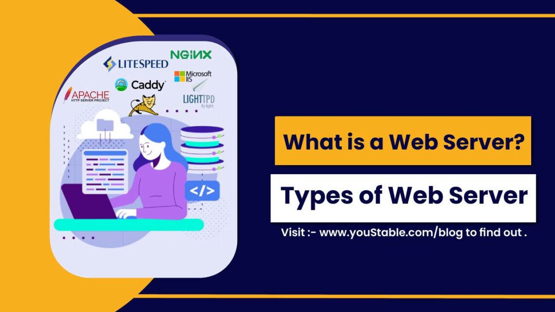 What Is A Web Server And Types Of Web Server
