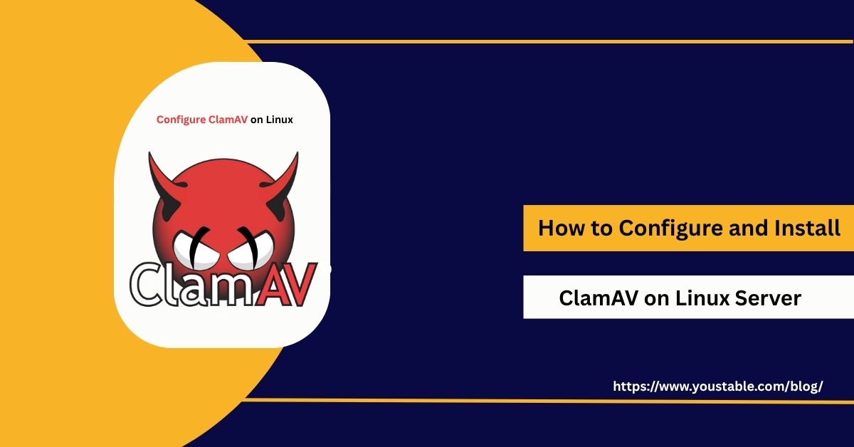 Configure Clamav On Linux Server Step By Step Installation Guide