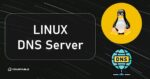 Configure DNS on Linux for Reliable Domain Resolution