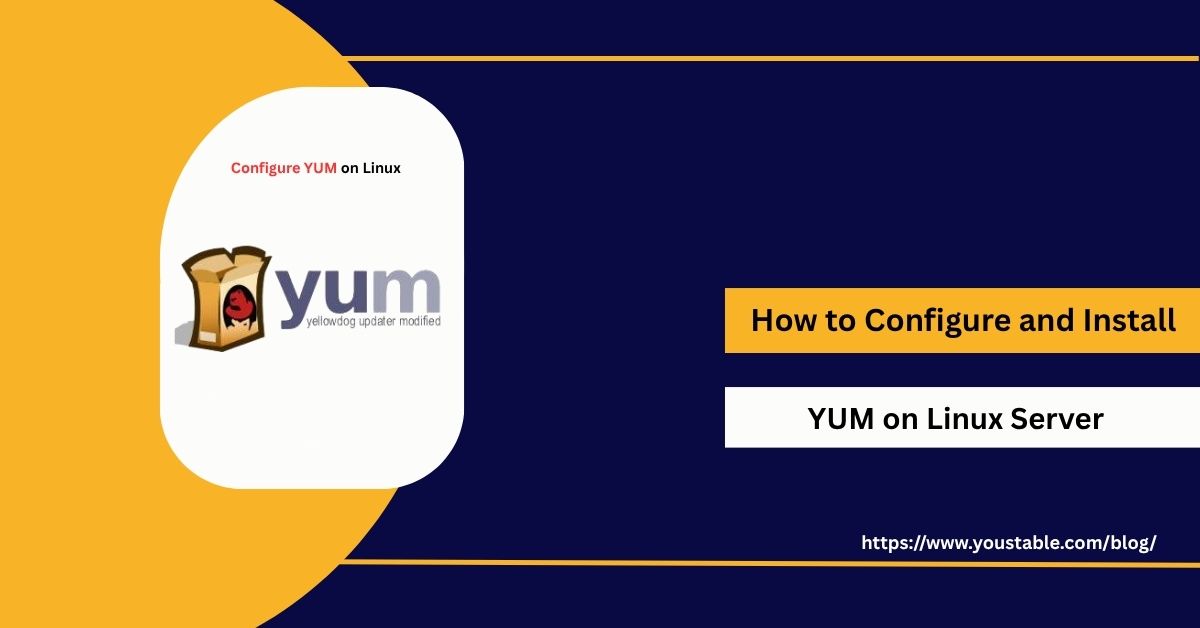 Configure YUM on Linux: Ultimate Setup Guide for Admins
