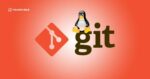 How to Install Git on Linux Server: Complete Step-by-Step Guide 2025