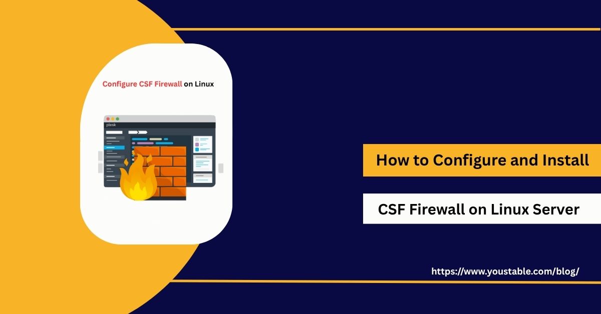 How to Configure CSF Firewall on Linux (Complete Step-by-Step Guide)