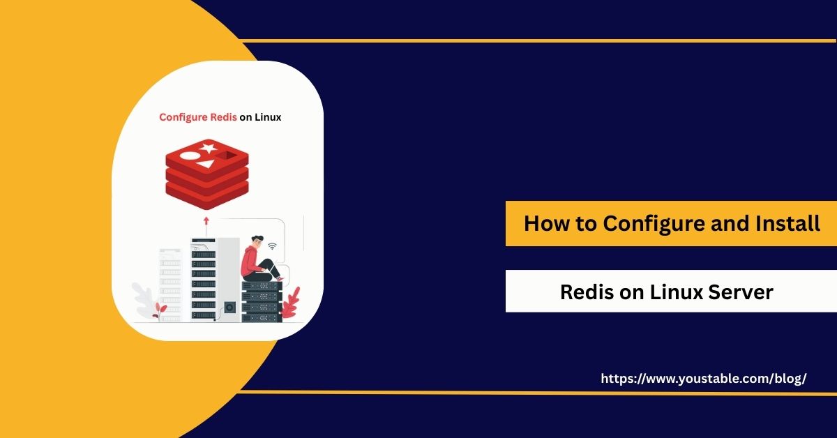 How to Configure Redis on Linux Server Step-by-Step Guide