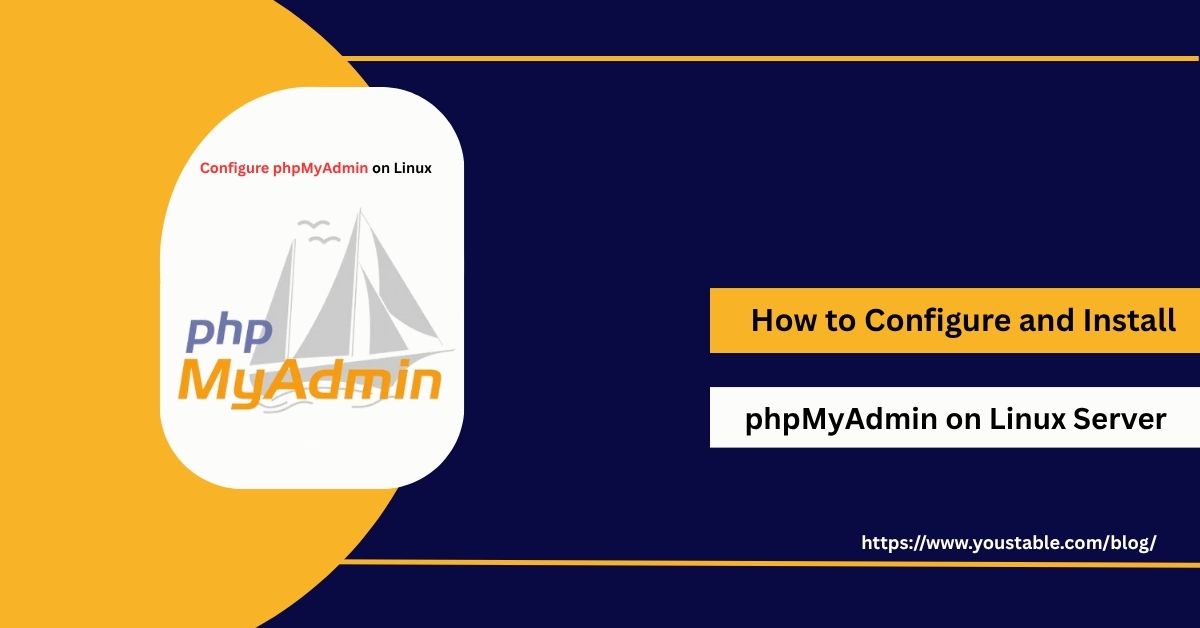 How To Configure Phpmyadmin On A Linux Server Step By Step Guide