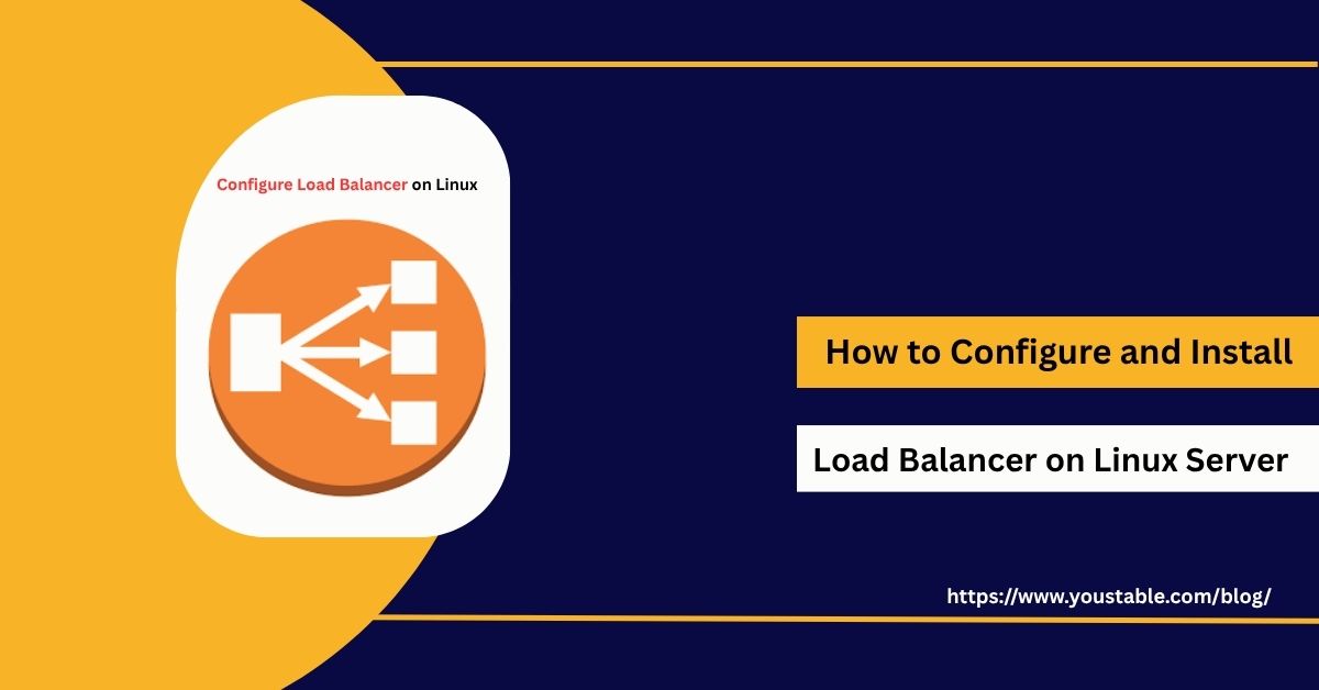 Quickly Configure Load Balancer on Linux – Easy and Fast Setup