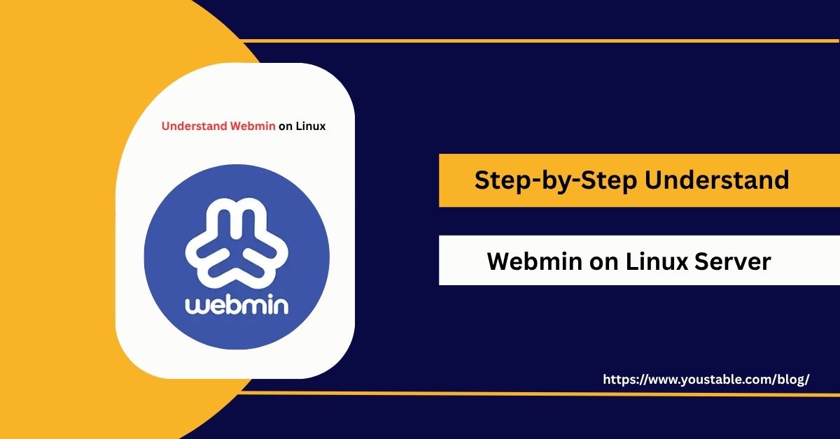 Understand Webmin On Linux Server The Complete Guide