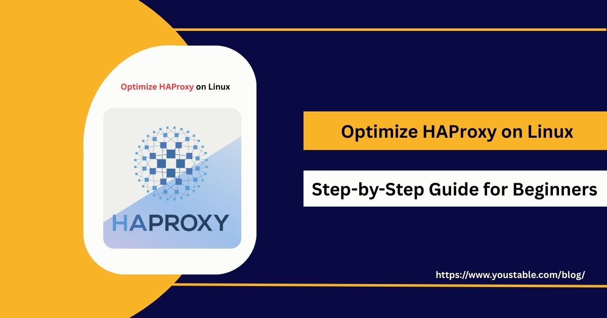 Как оптимизировать HAProxy в Linux для приложений с высоким трафиком