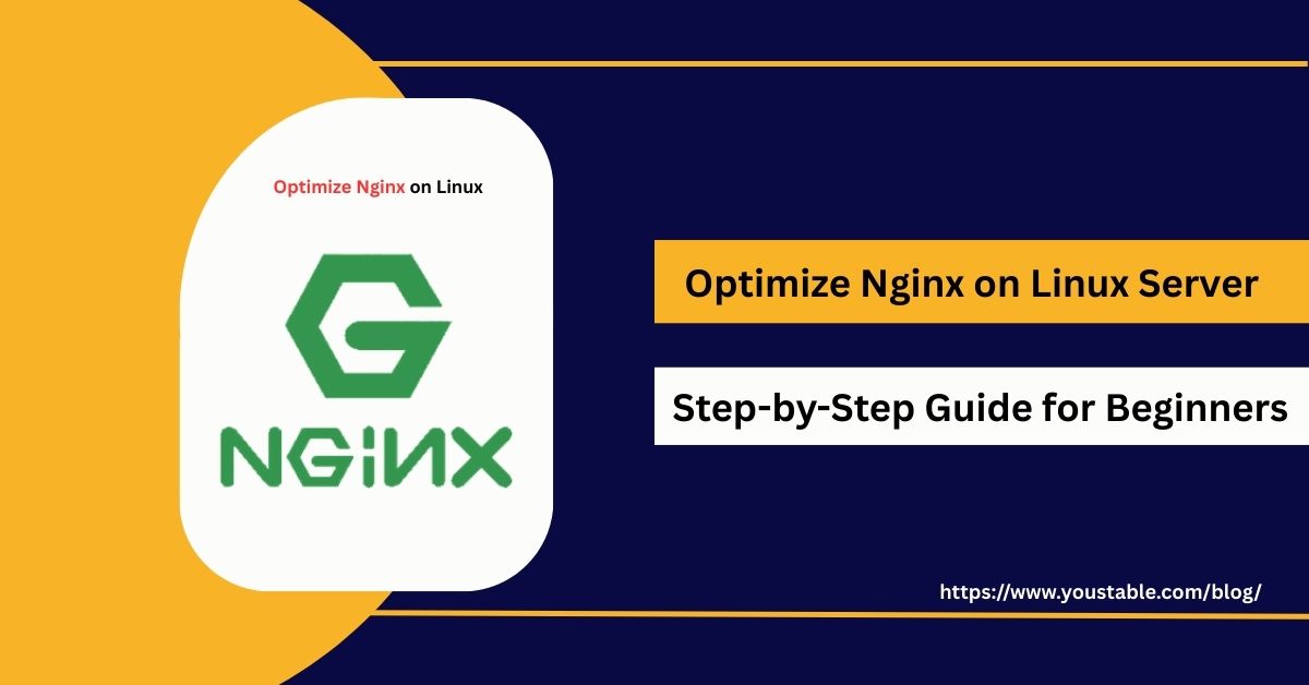 Lépésről lépésre útmutató az Nginx optimalizálásához Linux szervereken