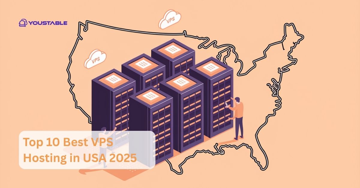 Top 10 Best VPS Hosting in USA 2025